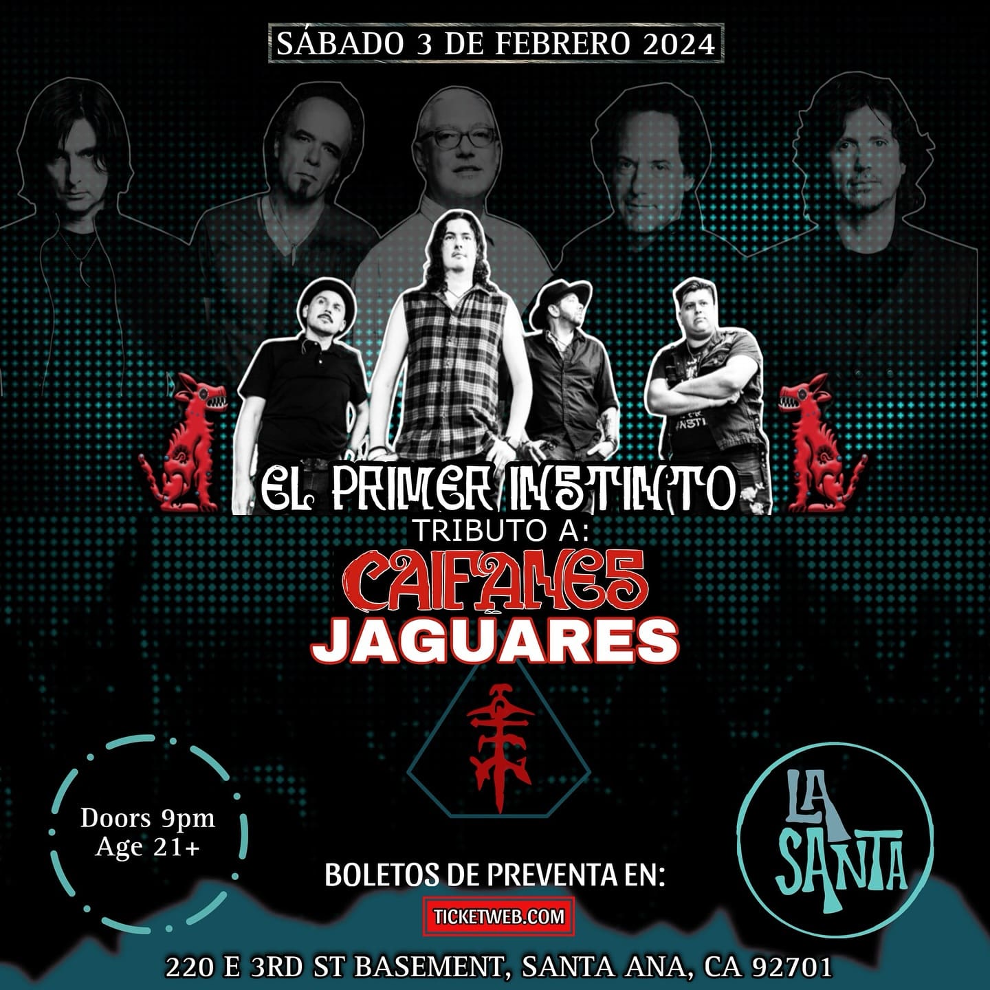 Primer Instinto Tributo a Caifanes en La Santa Santa Ana CA - rockeros.net