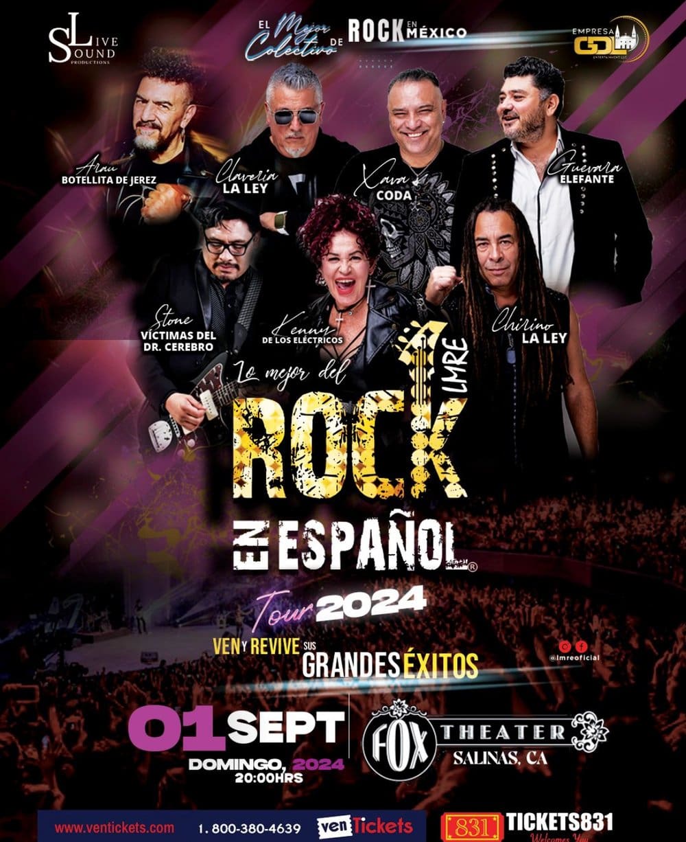 Lo Mejor del Rock en Español Tour 2024 Salinas, CA - rockeros.net